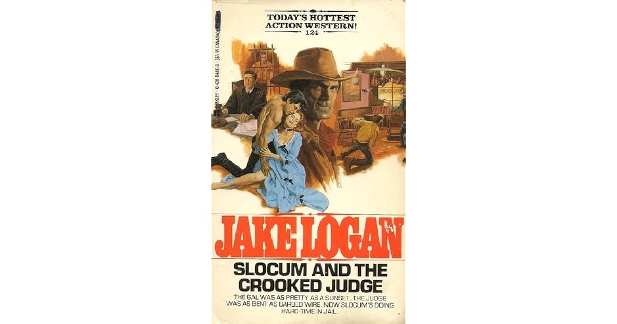 Slocum and the Crooked Judge (Slocum, #124) by Jake Logan