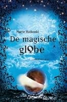 The Celestial Globe (The Kronos Chronicles, #2) by Marie Rutkoski