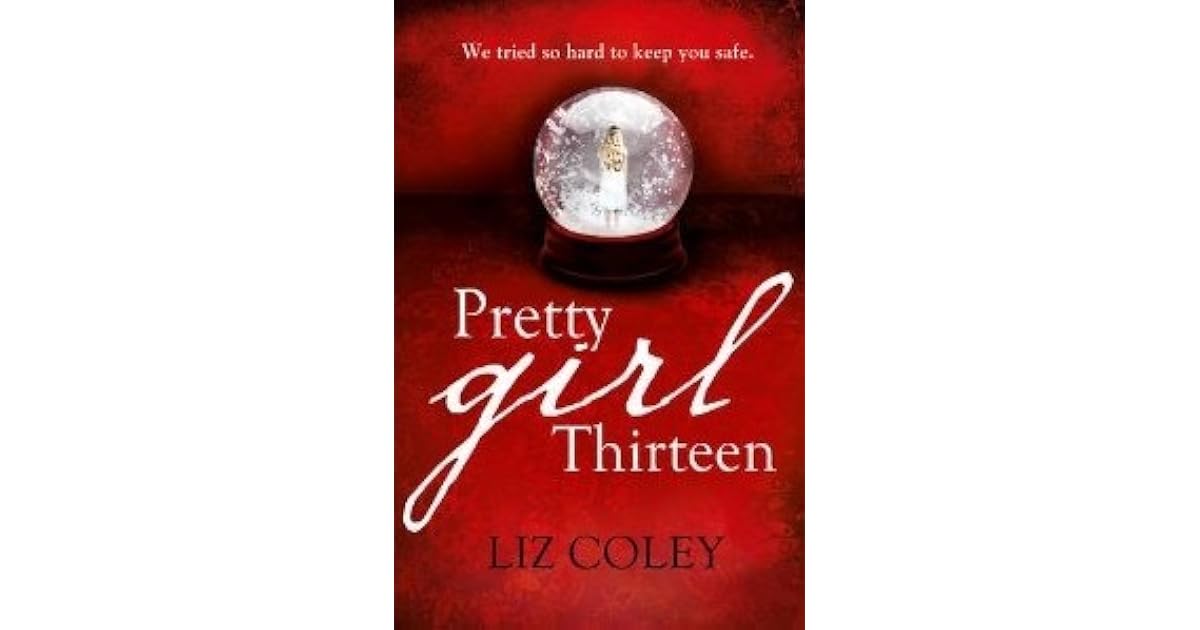 Pretty Girl Thirteen by Liz Coley