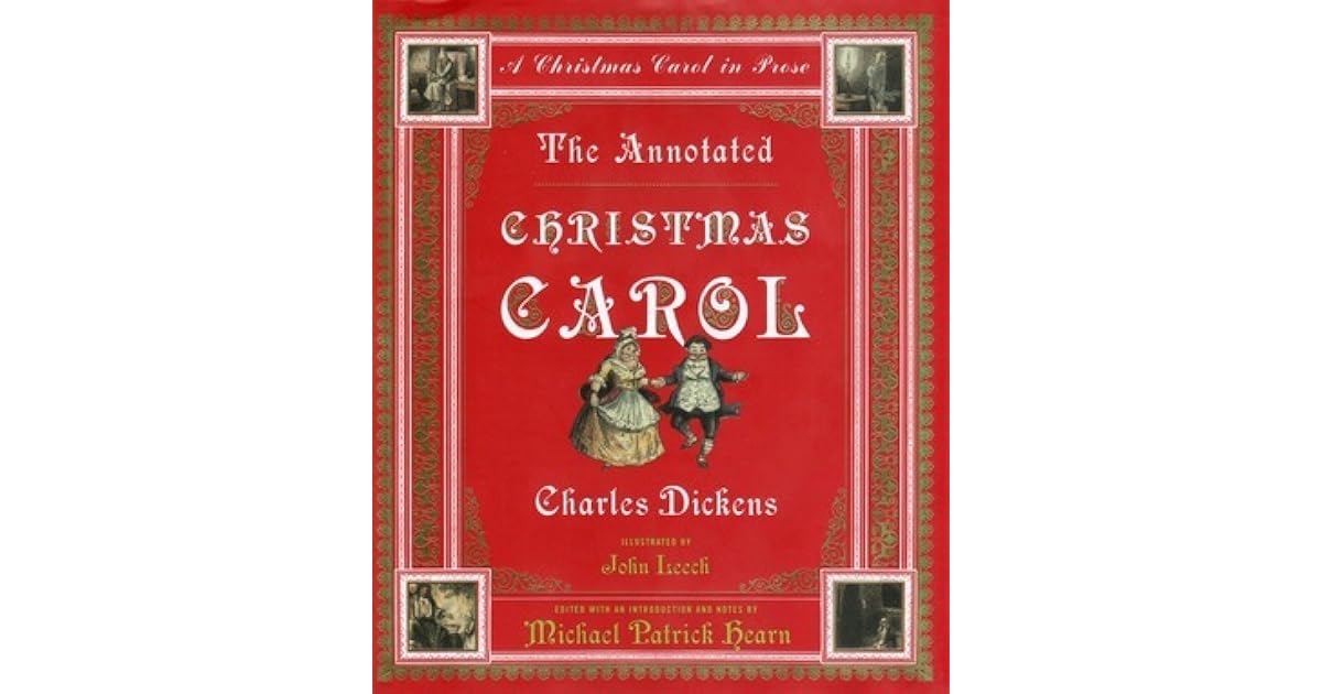 The Annotated Christmas Carol by Charles Dickens