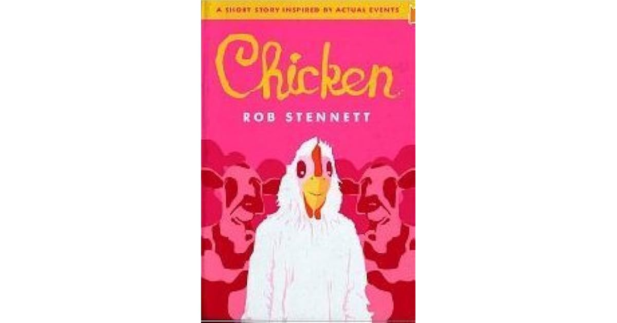 Chicken by Rob Stennett