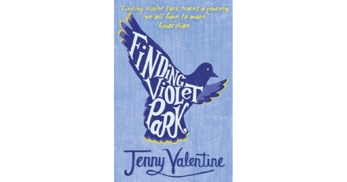 Finding Violet Park by Jenny Valentine