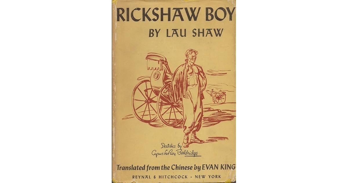 Rickshaw Boy by Lao She