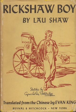 Rickshaw Boy by Lao She