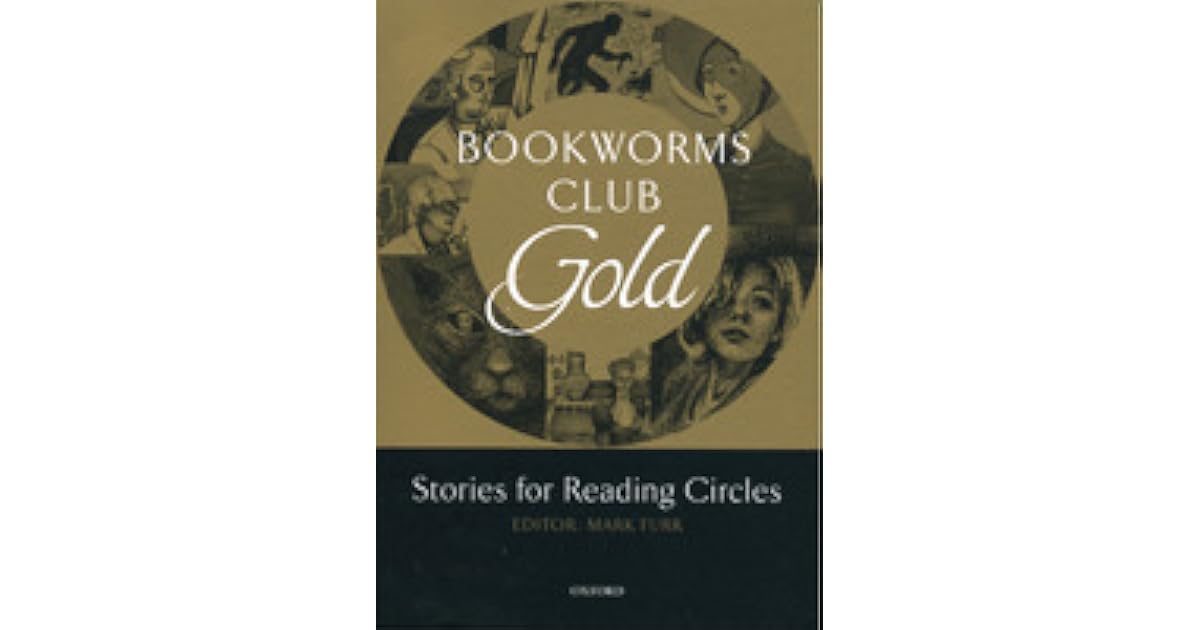 Bookworms Club Gold: Stories for Reading Circles by Mark Furr