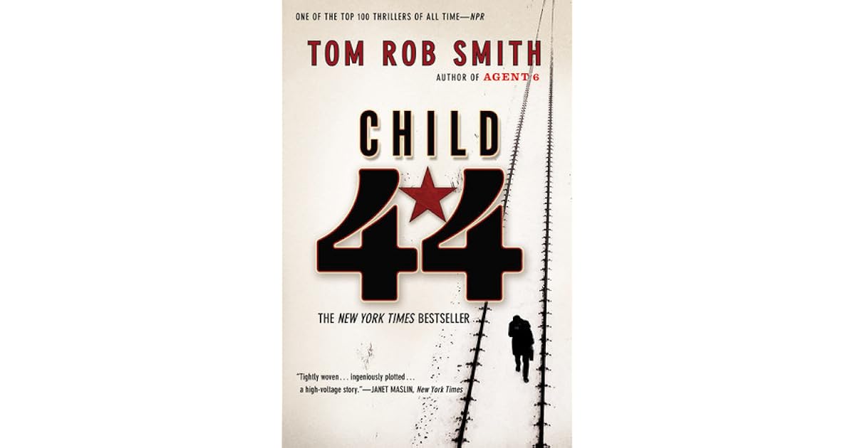 Child 44 (Leo Demidov, #1) by Tom Rob Smith