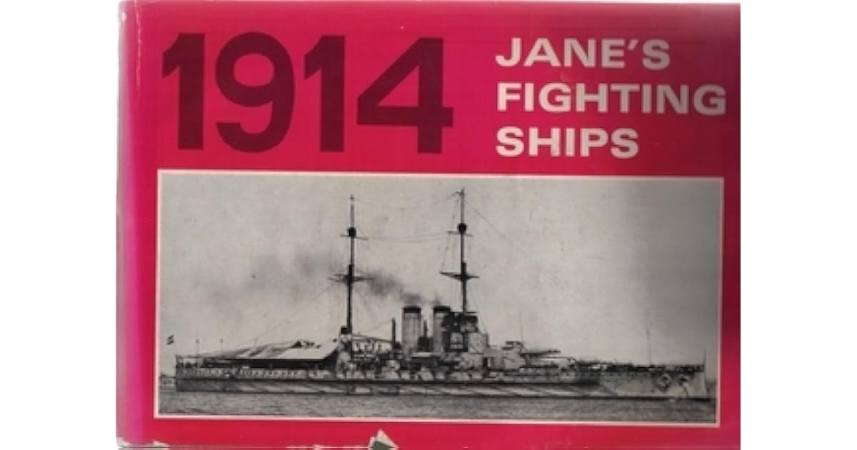 Jane's Fighting Ships 1914 by Fred T. Jane