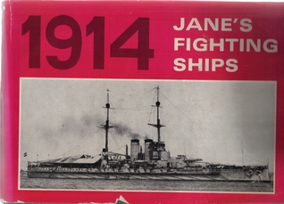 Jane's Fighting Ships 1914 by Fred T. Jane