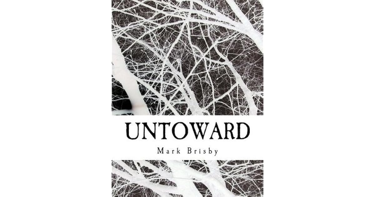 Untoward by Mark Brisby