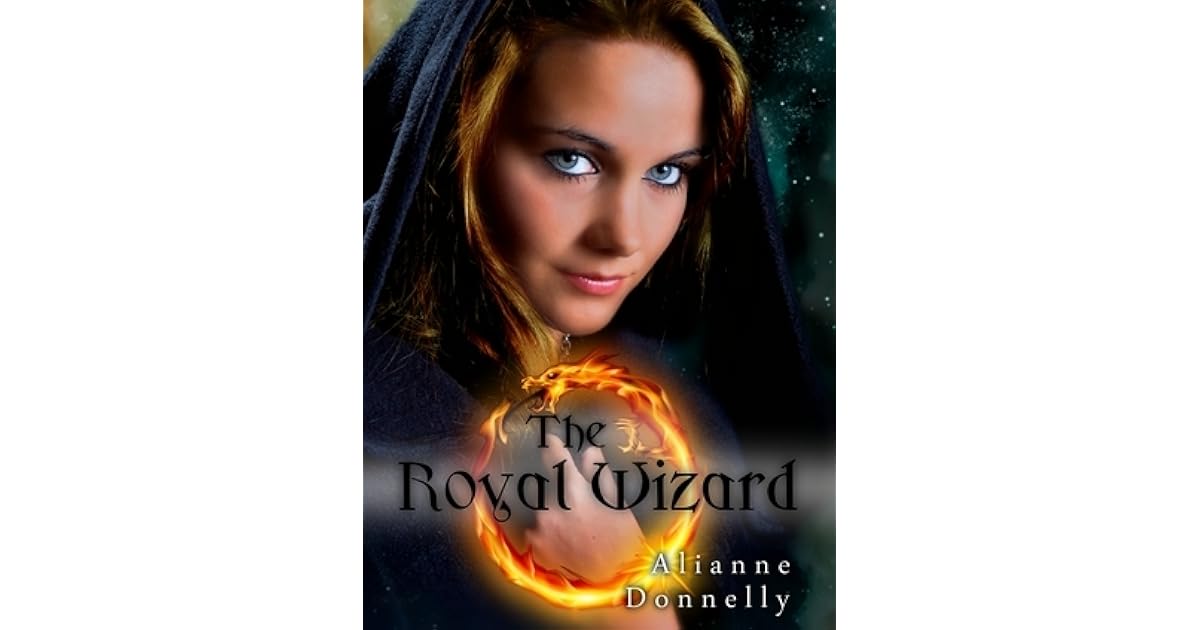 The Royal Wizard (Dragonblood, #1) by Alianne Donnelly