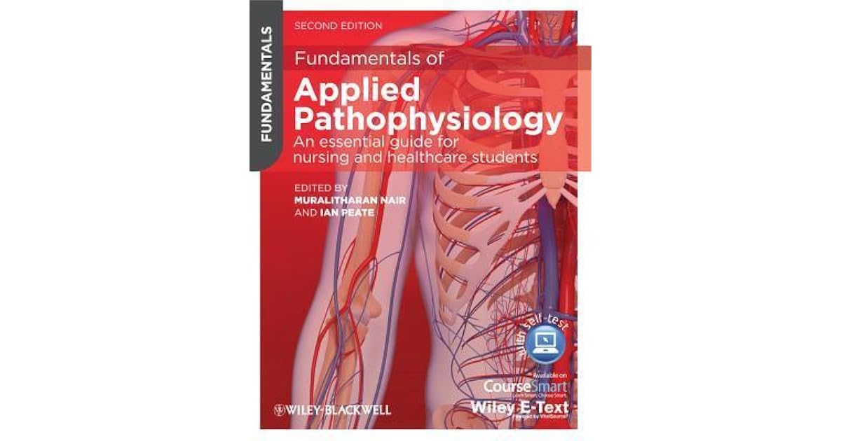 Fundamentals of Applied Pathophysiology: An Essential Guide for Nursing ...