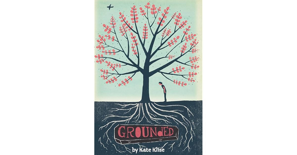 Grounded by Kate Klise