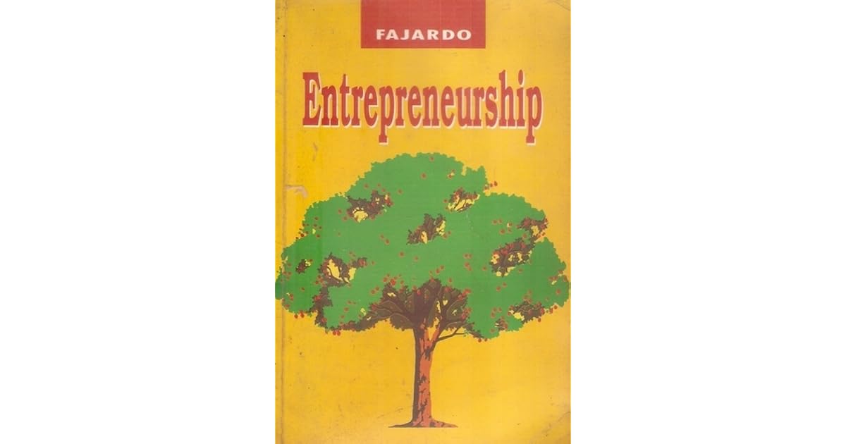 Entrepreneurship by Feliciano R. Fajardo