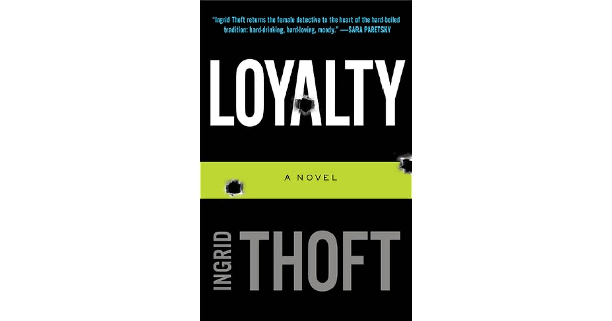 Loyalty (Fina Ludlow, #1) by Ingrid Thoft