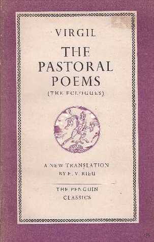 The Pastoral Poems by Virgil