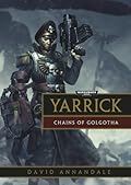 Yarrick Series by David Annandale
