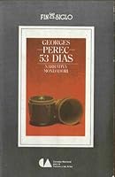 53 Days by Georges Perec