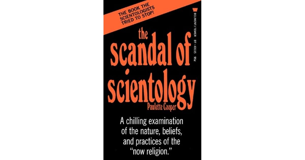 The Scandal of Scientology by Paulette Cooper