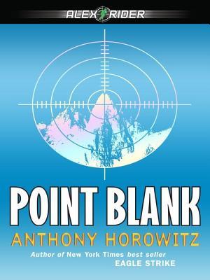 Point Blank (Alex Rider, #2) by Anthony Horowitz