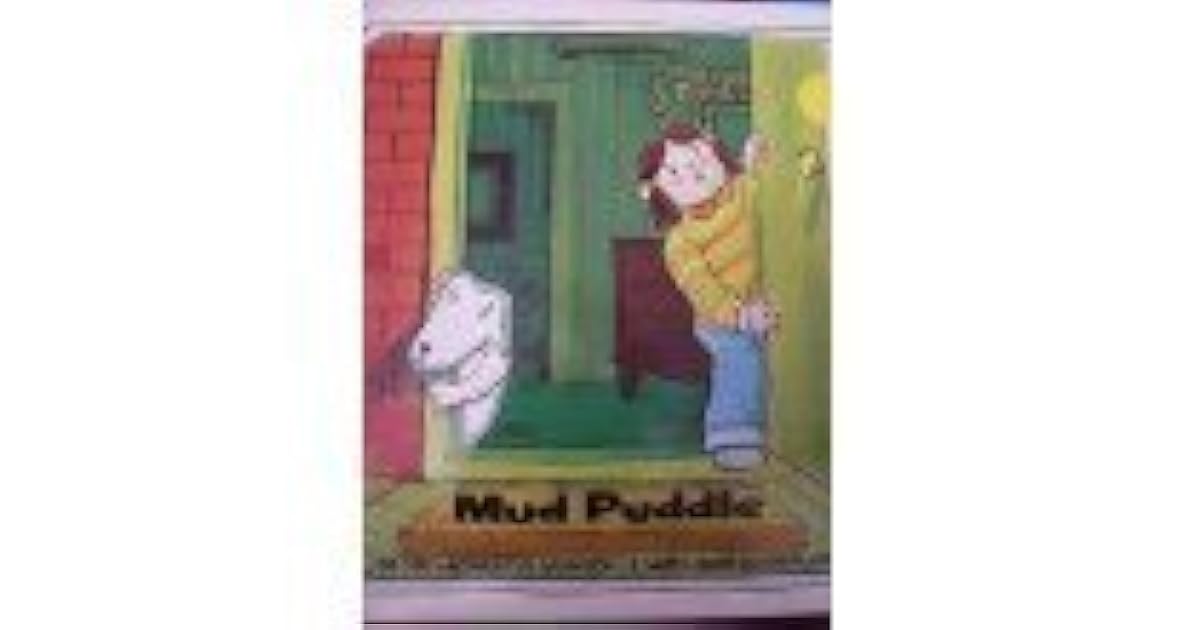 Mud Puddle by Robert Munsch