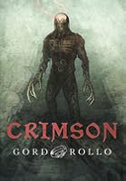 Crimson by Gord Rollo