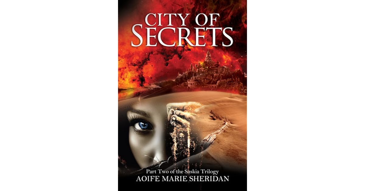 City of Secrets (Saskia Trilogy, #2) by Aoife Marie Sheridan