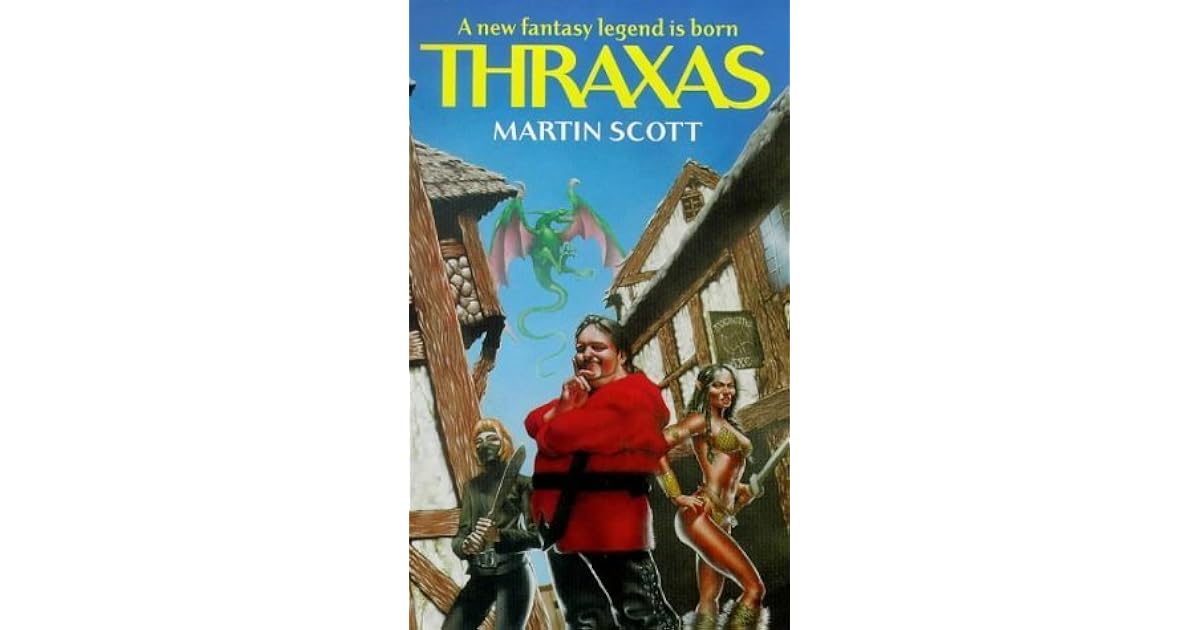 Thraxas (Thraxas, #1) by Martin Scott