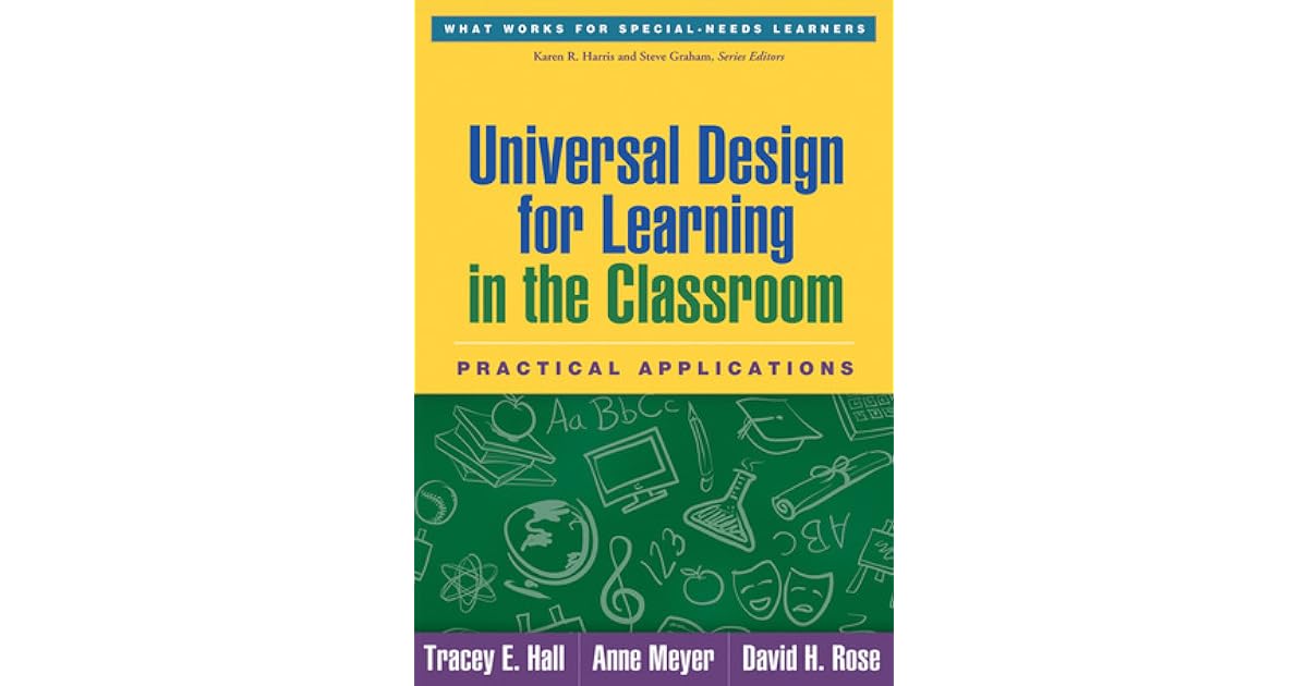 Universal Design for Learning in the Classroom: Practical Applications ...