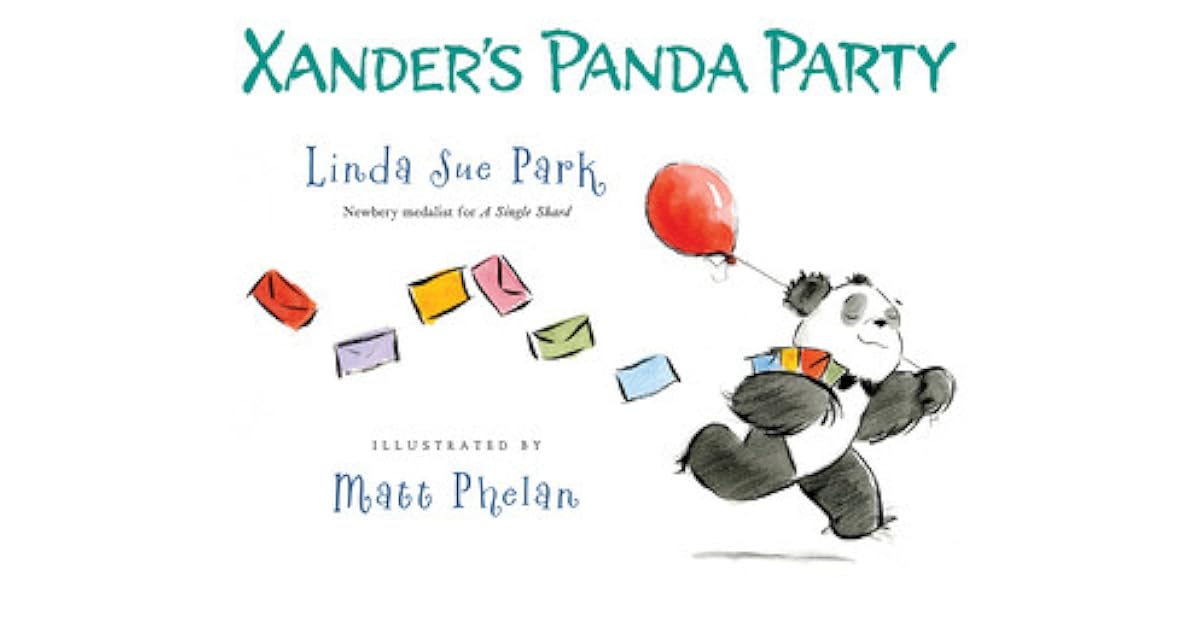 Xander's Panda Party by Linda Sue Park