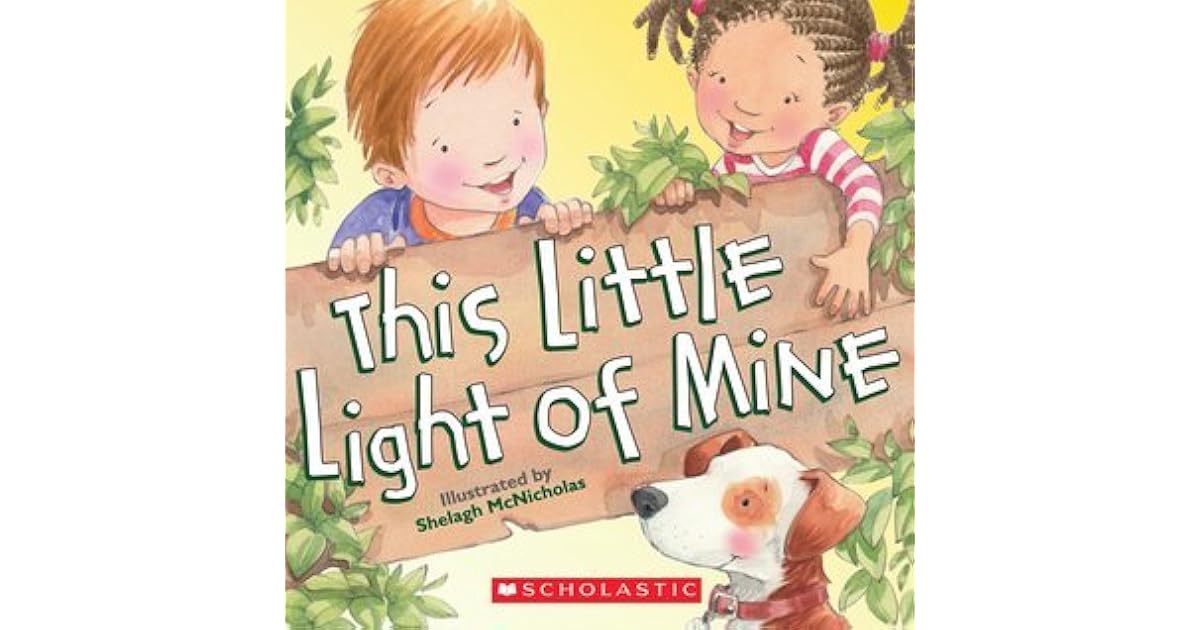 This Little Light of Mine by Shelagh McNicholas