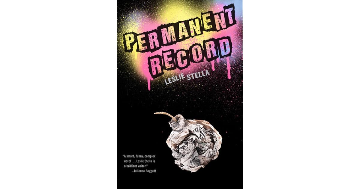 Permanent Record by Leslie Stella