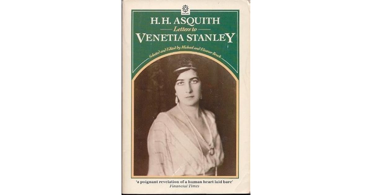 H.H. Asquith: Letters to Venetia Stanley by H.H. Asquith