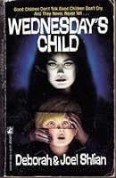 Wednesday's Child by Deborah Shlian