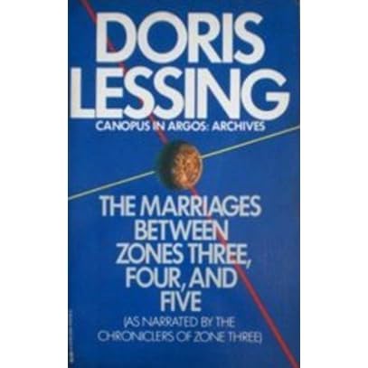 The Marriages Between Zones Three, Four, and Five by Doris Lessing ...