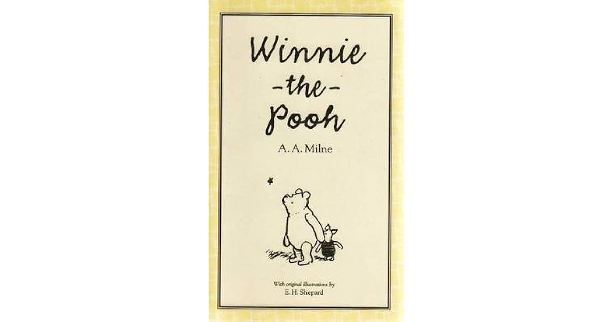 Winnie-the-Pooh by A.A. Milne