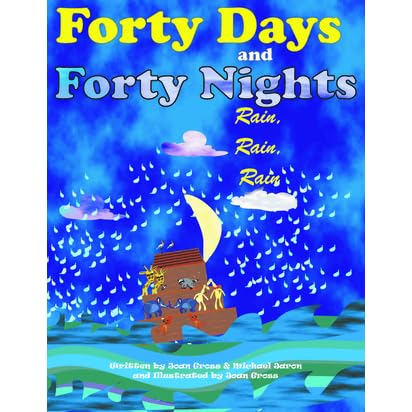 Forty Days and Forty Nights, Rain, Rain, Rain by Joan Gross — Reviews ...