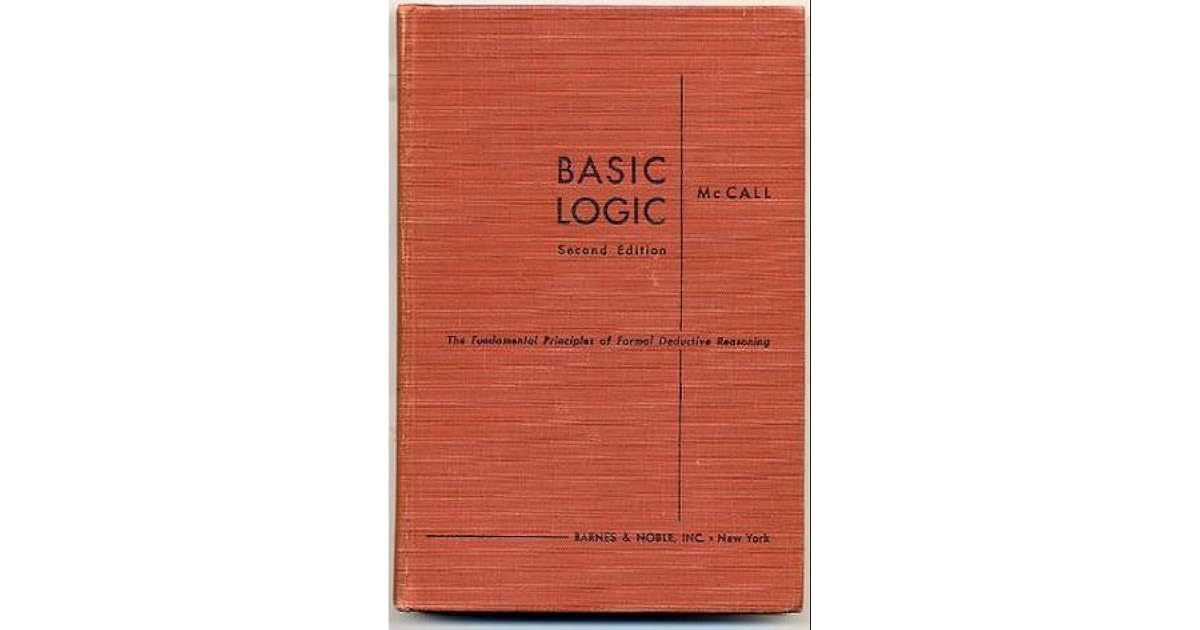 Basic Logic by Raymond J. McCall
