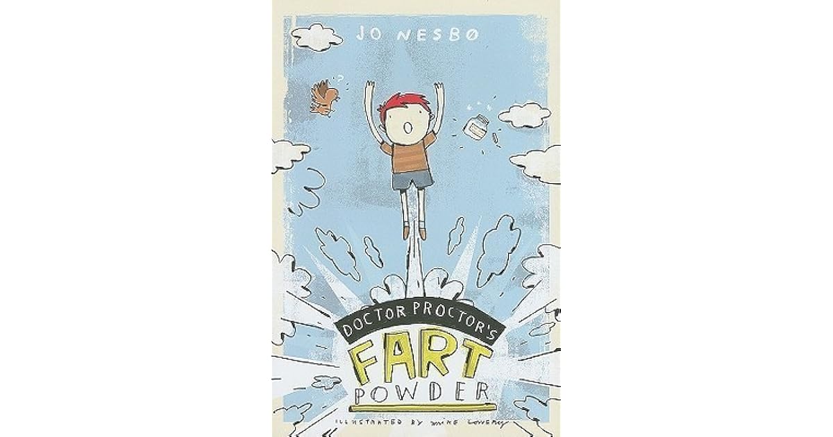 Doctor Proctor's Fart Powder (Doctor Proctor #1) by Jo Nesbø