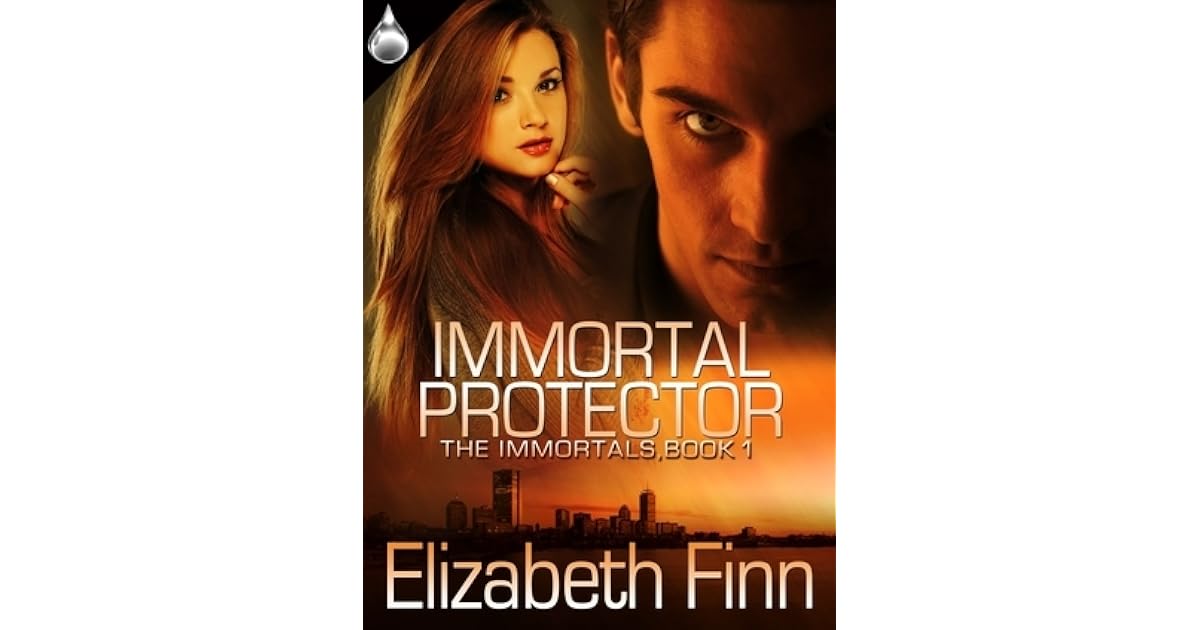 Immortal Protector (The Immortals, #1) by Elizabeth Finn
