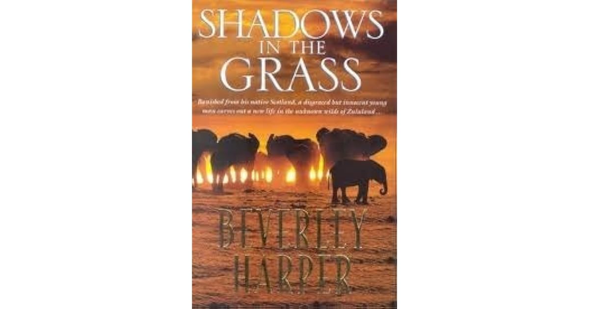 Shadows In The Grass by Beverley Harper