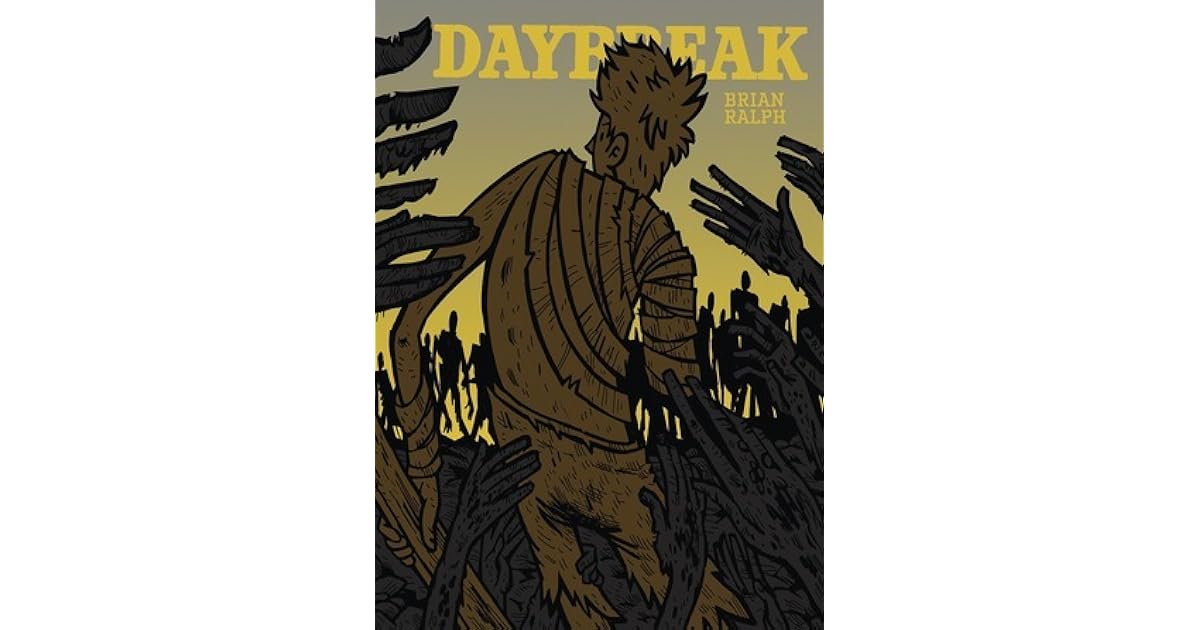 Daybreak by Brian Ralph