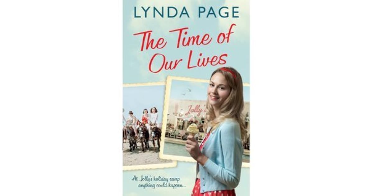 The Time of Our Lives by Lynda Page