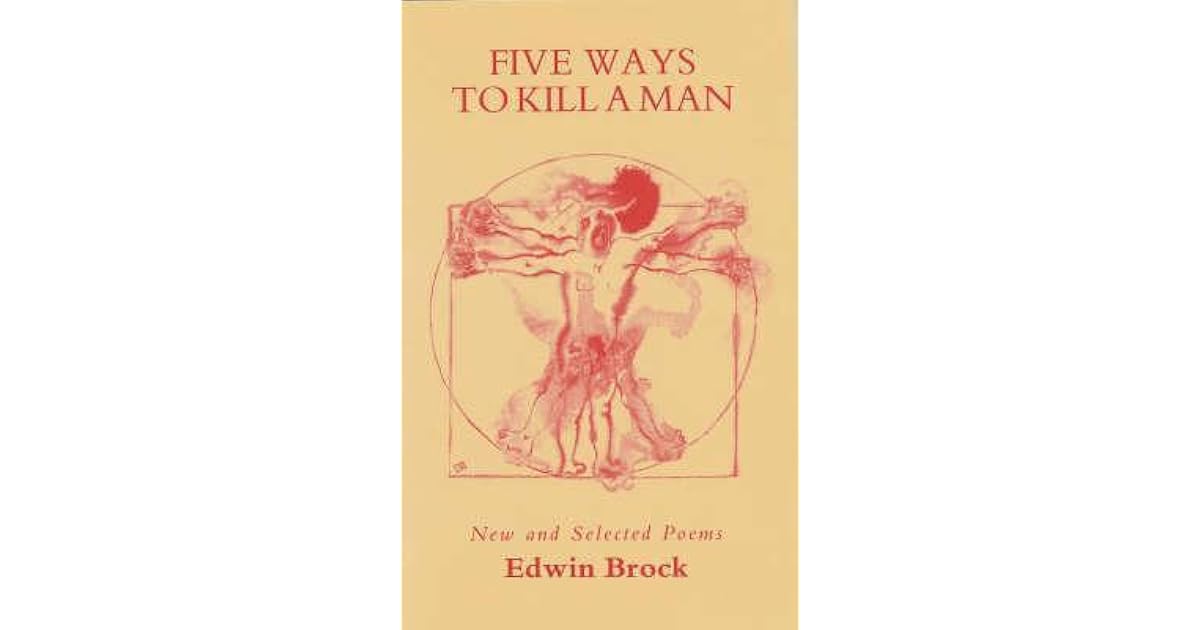 Five Ways to Kill a Man: New and Selected Poems by Edwin Brock