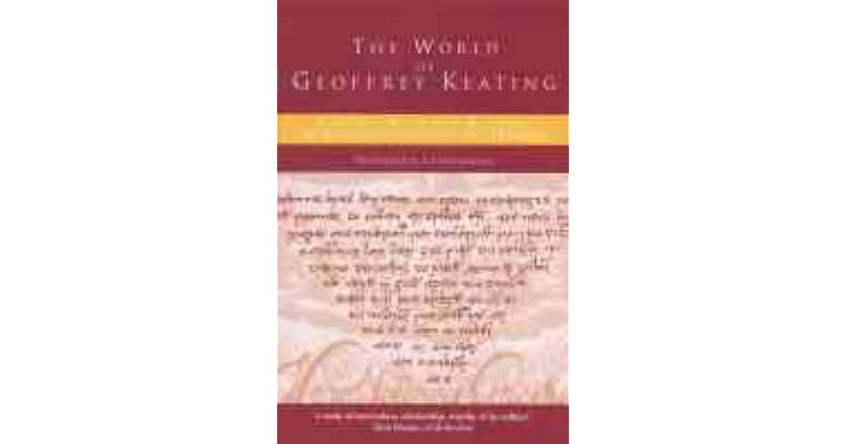 The World of Geoffrey Keating: History, Myth and Religion in ...