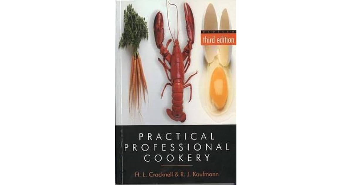 Practical Professional Cookery by H.L. Cracknell