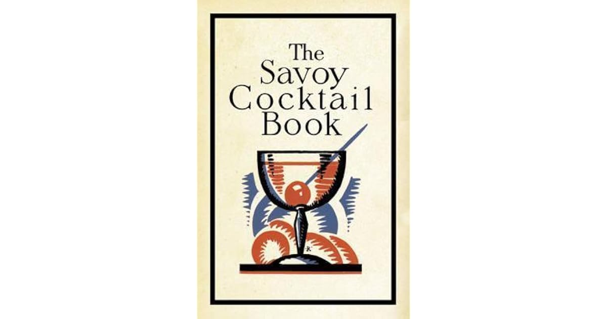 Savoy Cocktail Book by Savoy Group