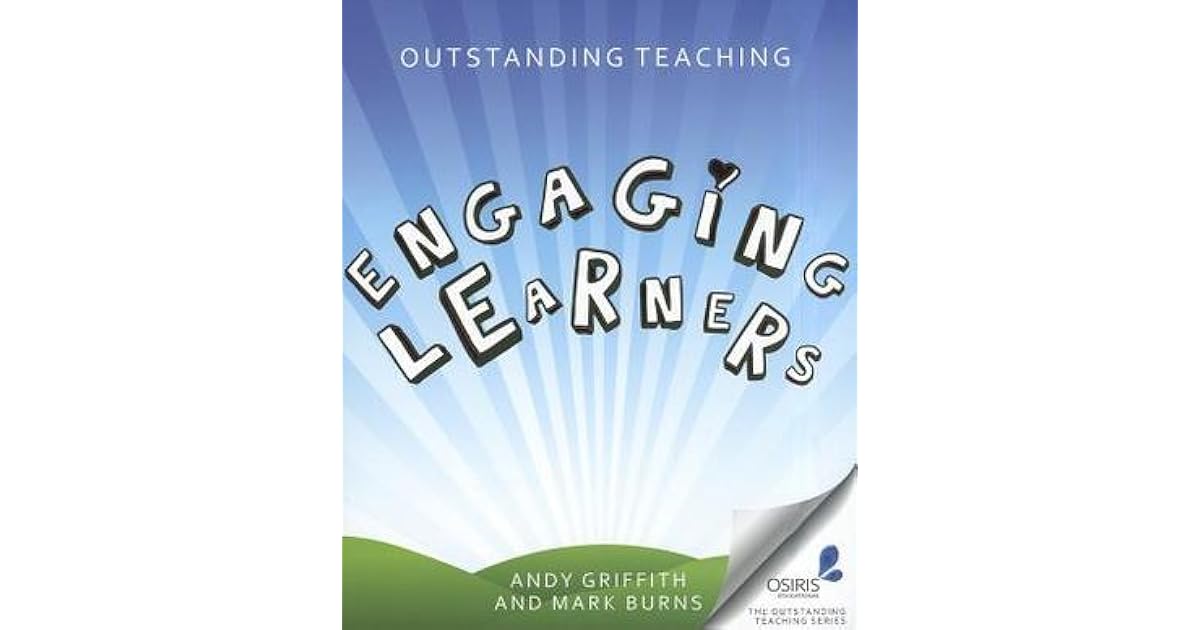 Engaging Learners (Outstanding Teaching Series) by Andy Griffith