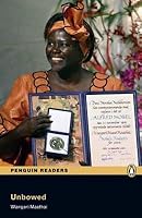 Unbowed: A Memoir by Wangari Maathai