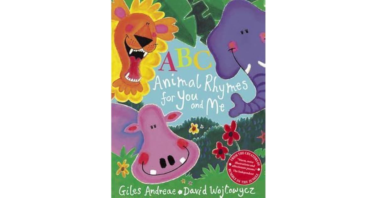 Abc Animal Rhymes For You And Me by Giles Andreae