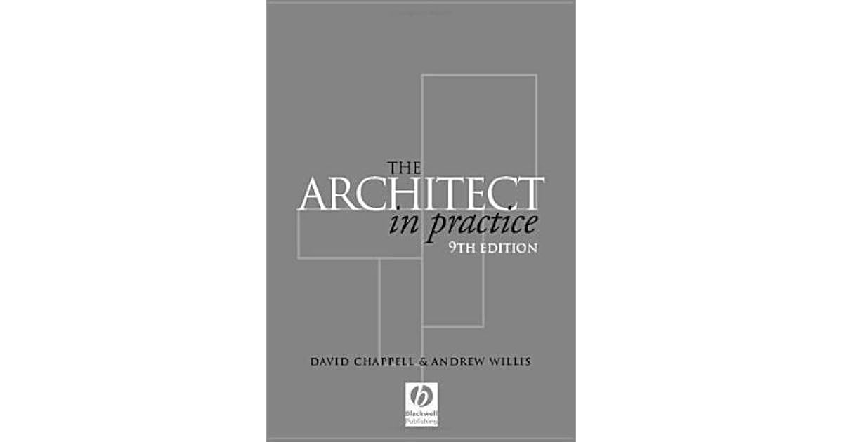 The Architect In Practice by David Chappell